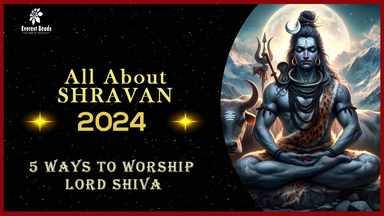 All About Shravan 2024: 5 ways to worship Lord Shiva | Everest Beads